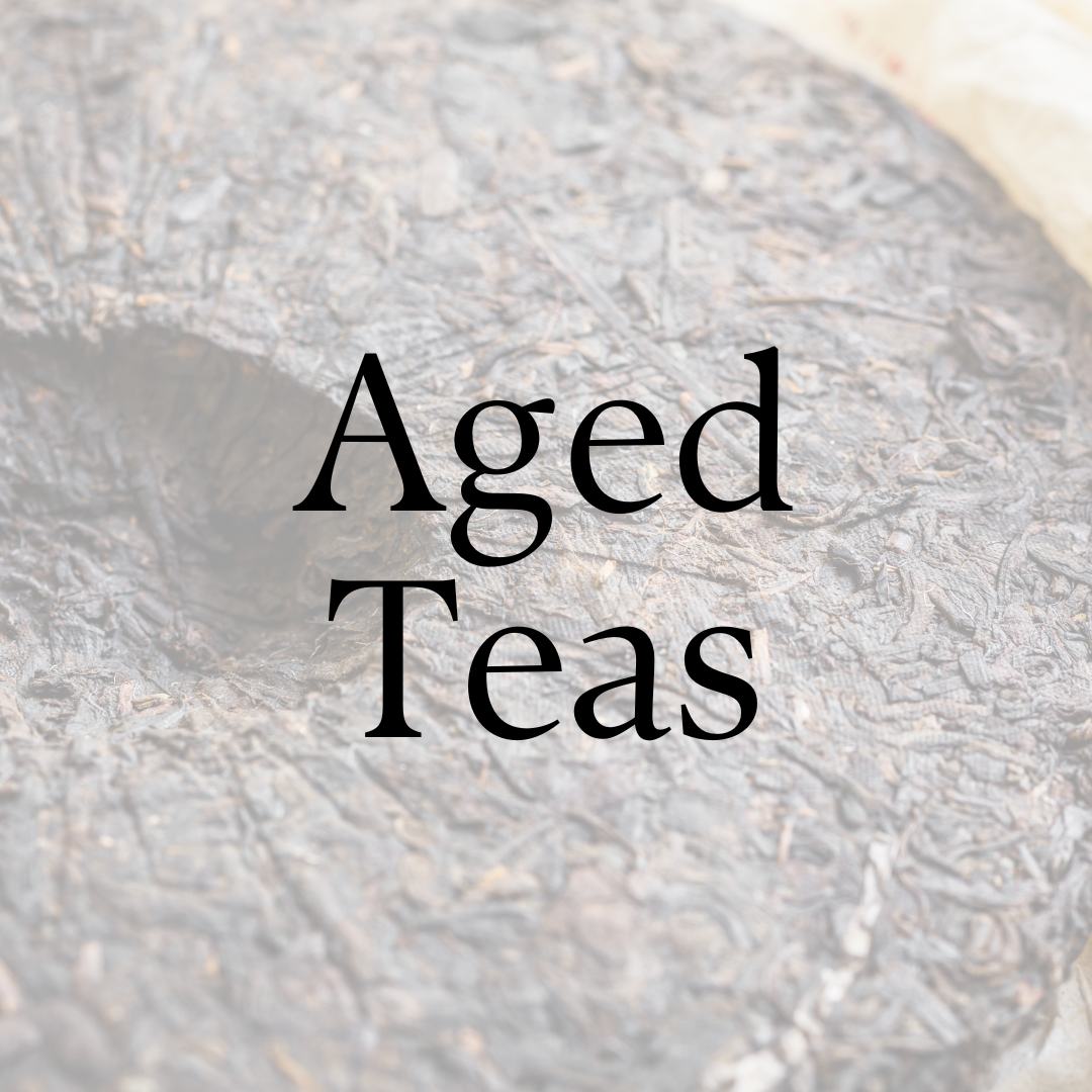Aged Teas – Friday Afternoon